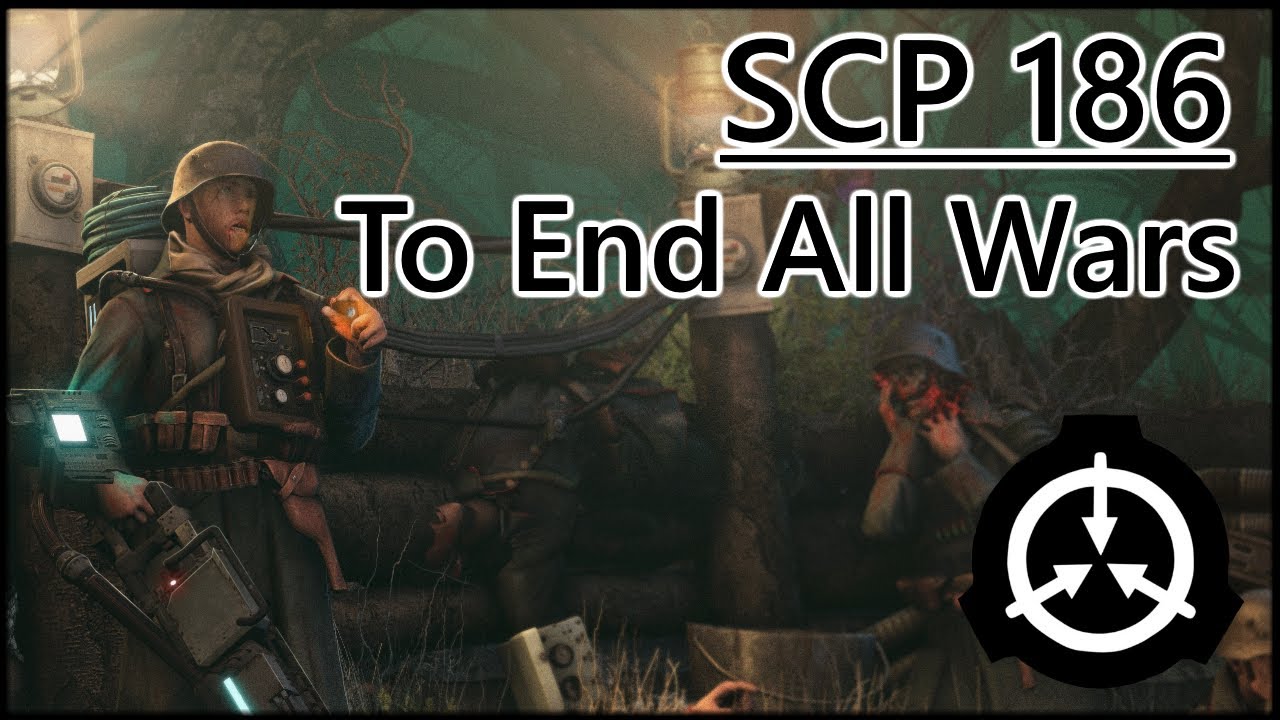 SCP 186 - A Battleground you Won’t Find in the History Books - YouTube