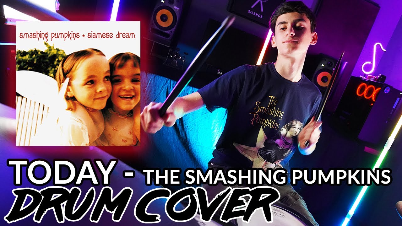 The Smashing Pumpkins - Today (Drum Cover) - YouTube