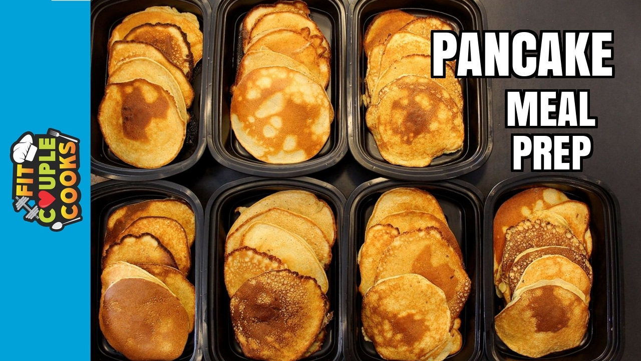 How to Meal Prep - Ep. 33 - BREAKFAST PANCAKES ($2/Meal) - YouTube