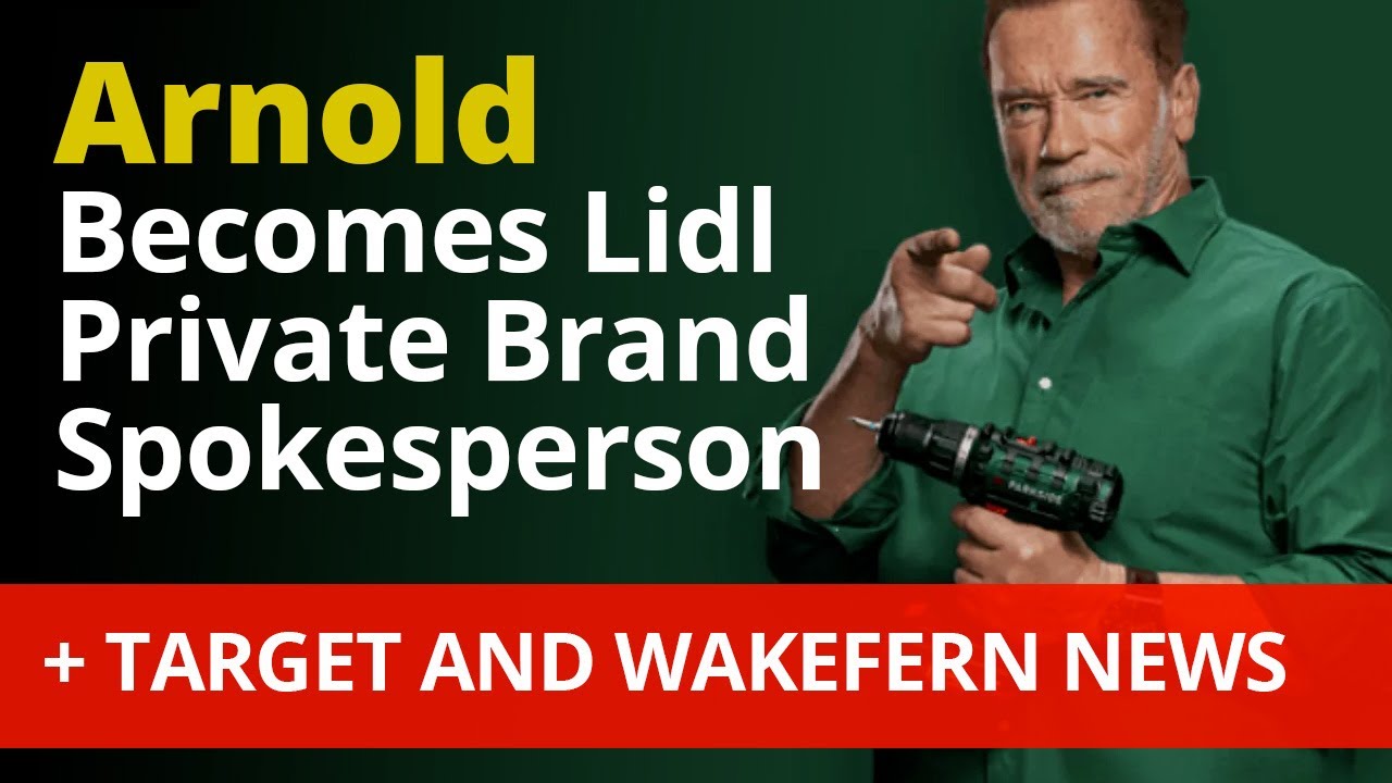 Arnold Schwarzenegger Loves Lidl, Target & Wakfern - YouTube