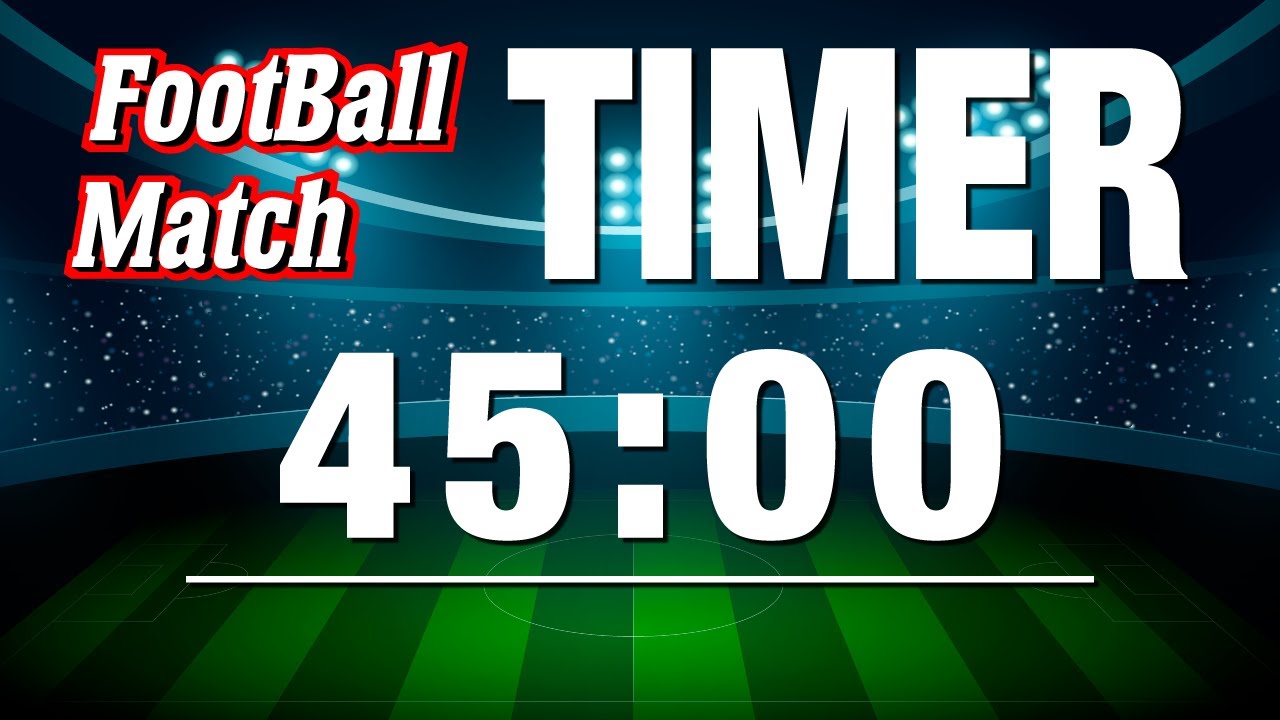 Foot Ball Match TIMER | 45 minutes with stadium background | 4K video ...