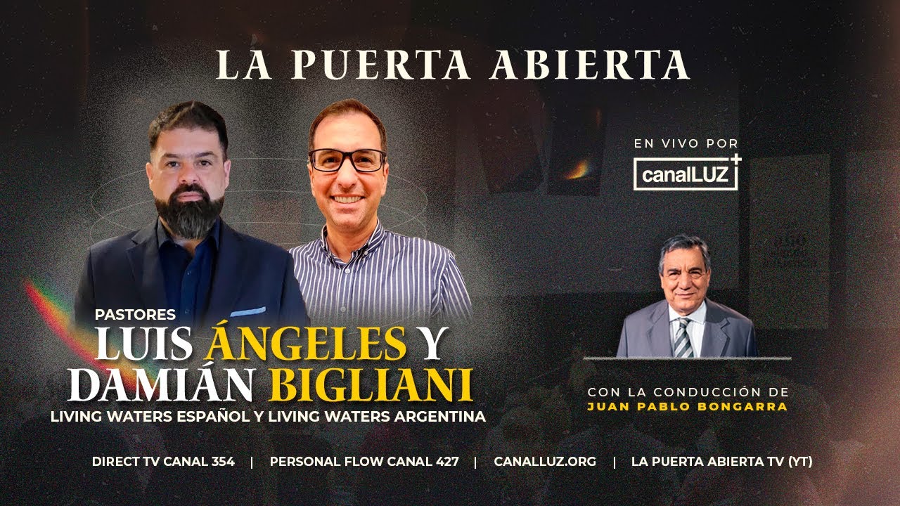 Entrevista a Luis Ángeles y Damián Bigliani - Living Waters Español y ...