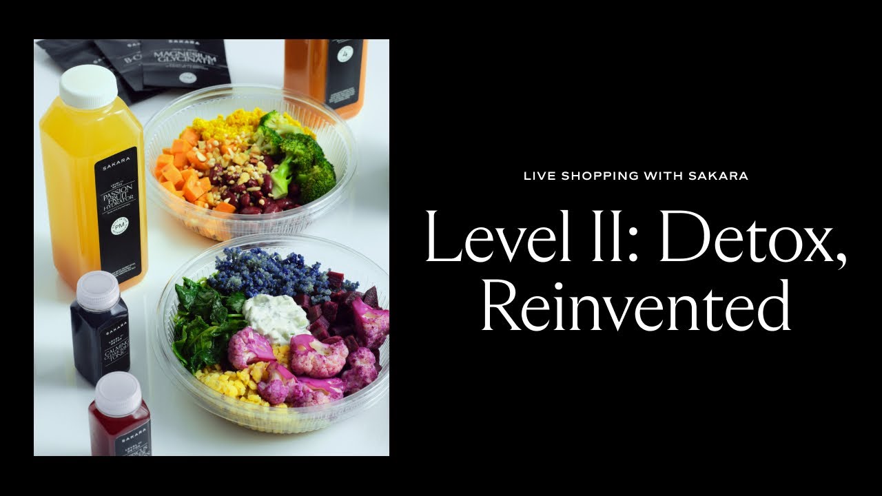 Live Shopping with Sakara | Level II: Detox, Reinvented - YouTube