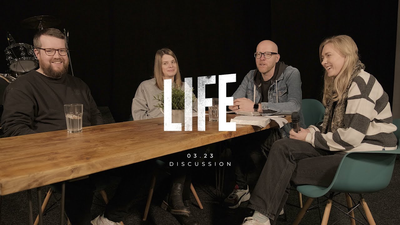 Life Group: Discussion (03.23) - YouTube