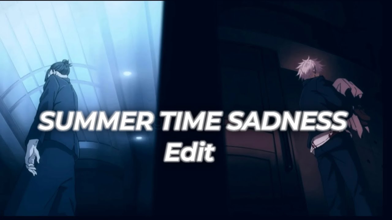 Gojo & Suguru | Summer Time Sadness [Edit/AMV] - YouTube