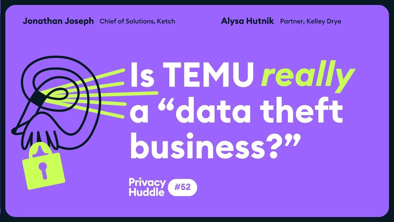 TEMU and the Arkansas AG | Data privacy this week: June 27, 2024 - YouTube