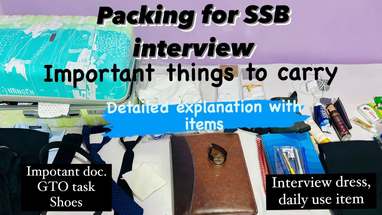 Packing for ssb interview. Important things to carry - YouTube