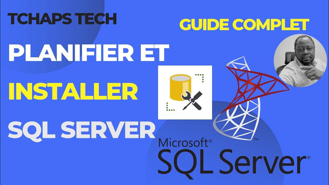 Planifier et Installer SQL Server 2022 dans Windows - YouTube