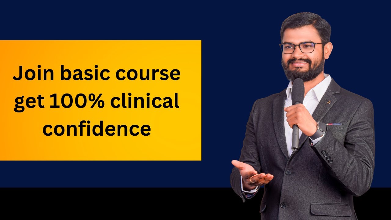 Join basic course get 100% clinical confidence - YouTube