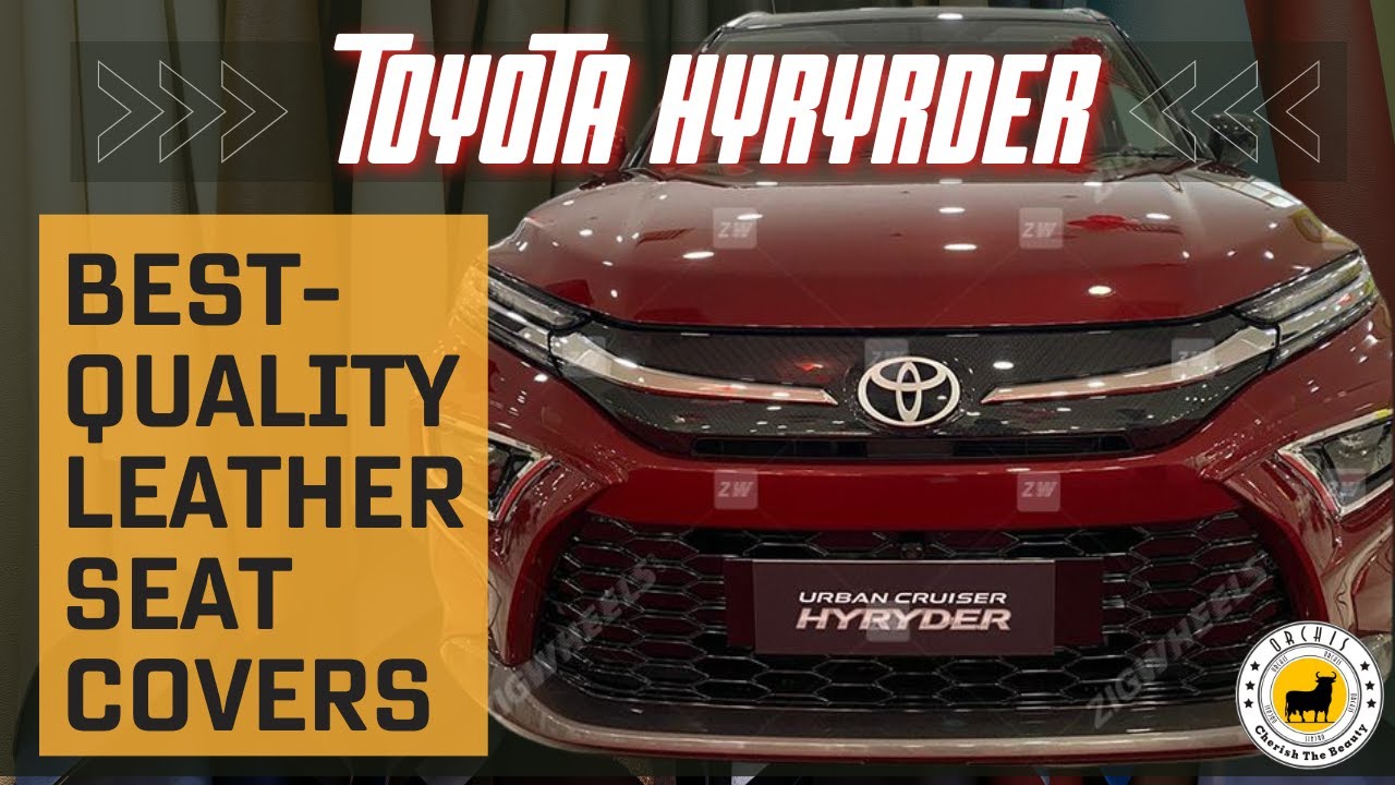 Toyota Hyryder Interior Modified | OEM Fit & Customized Leather Seat ...