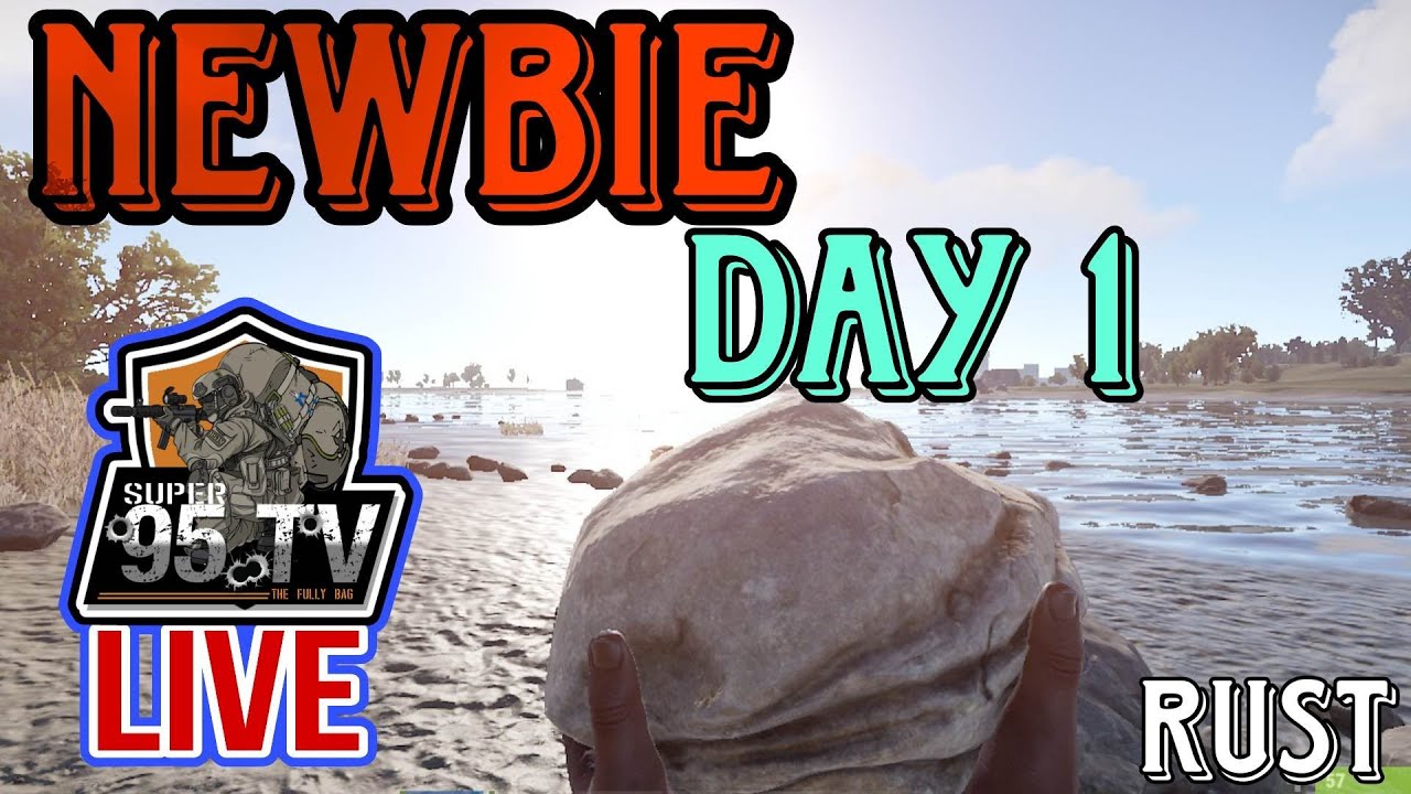 [LIVE] RUST - NEWBIE - Day 1 #rust #gaming #live #survival #funny #pve ...