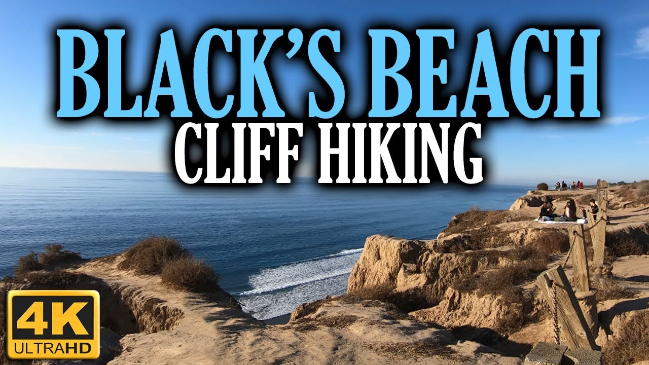 Blacks Beach Cliff Hiking San Diego California 4k Travel Guide