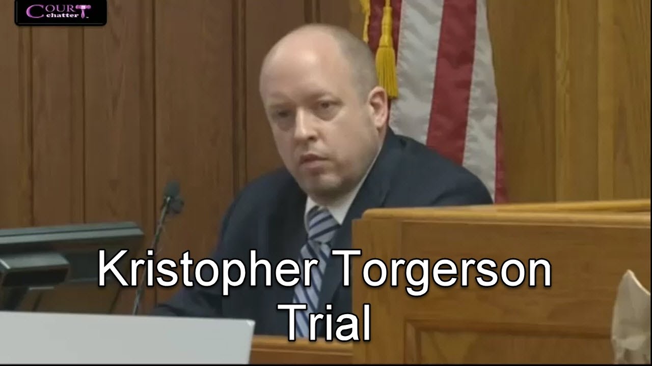 Kristopher Torgerson Trial Day 2 Part 3 - YouTube