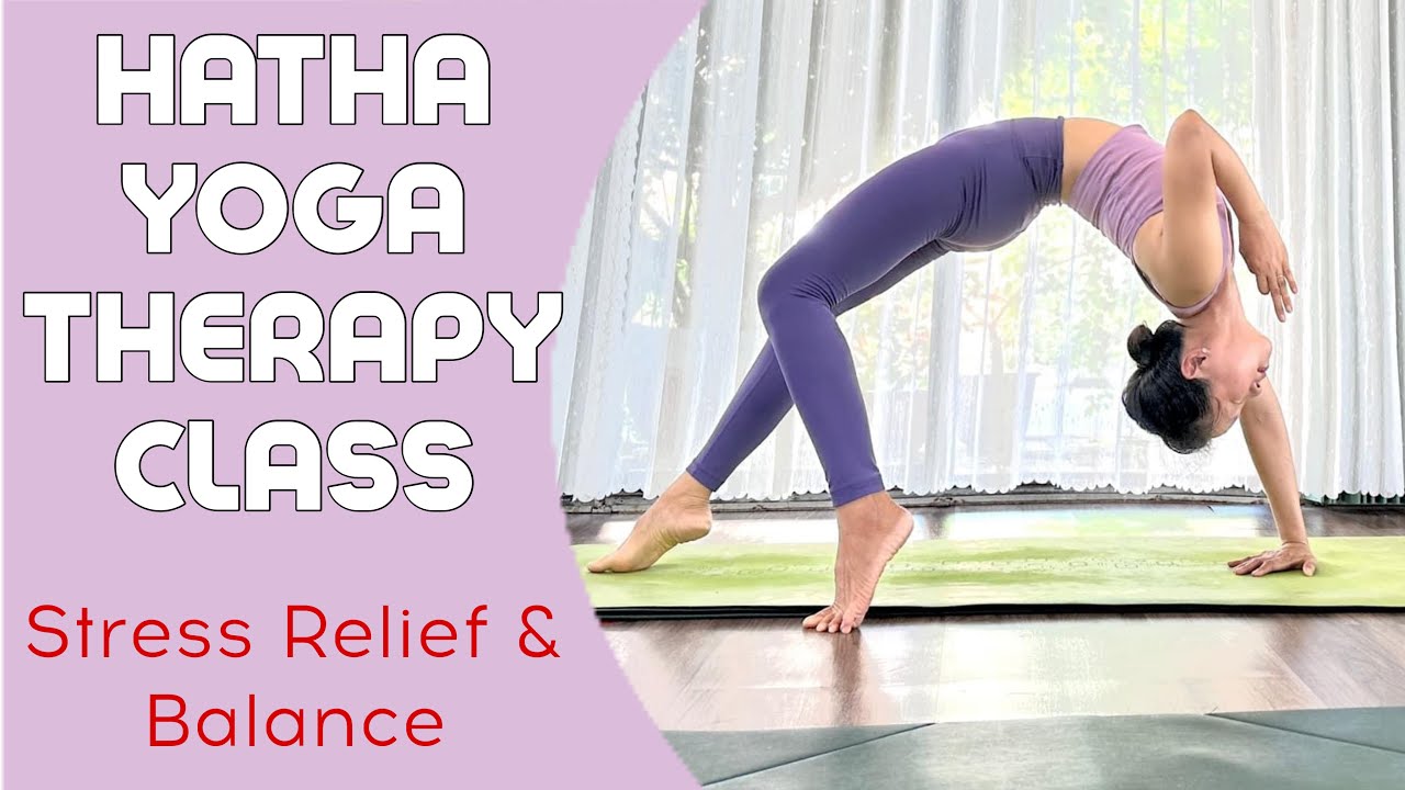 Hatha Yoga Therapy for Relaxation and Healing | Gentle Yoga for Stress ...