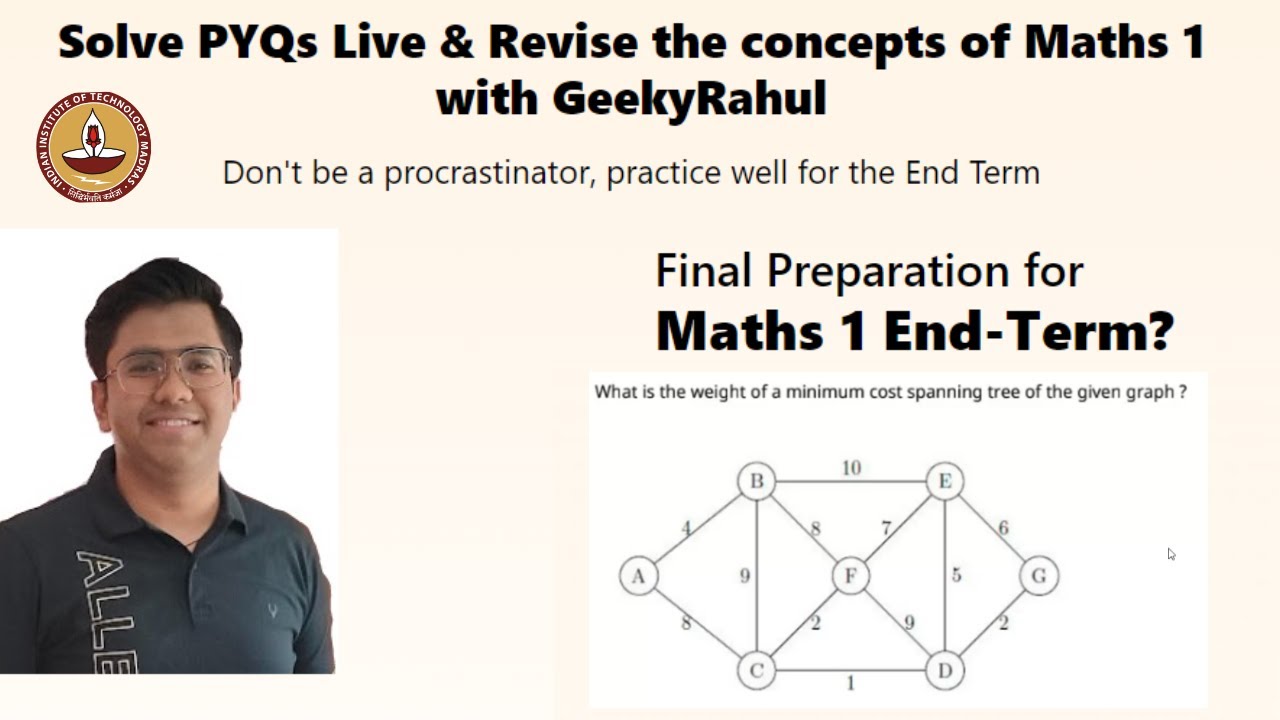 Maths 1 End Term PYQ Spanning Tree - IITM Foundation BS Data Science - YouTube