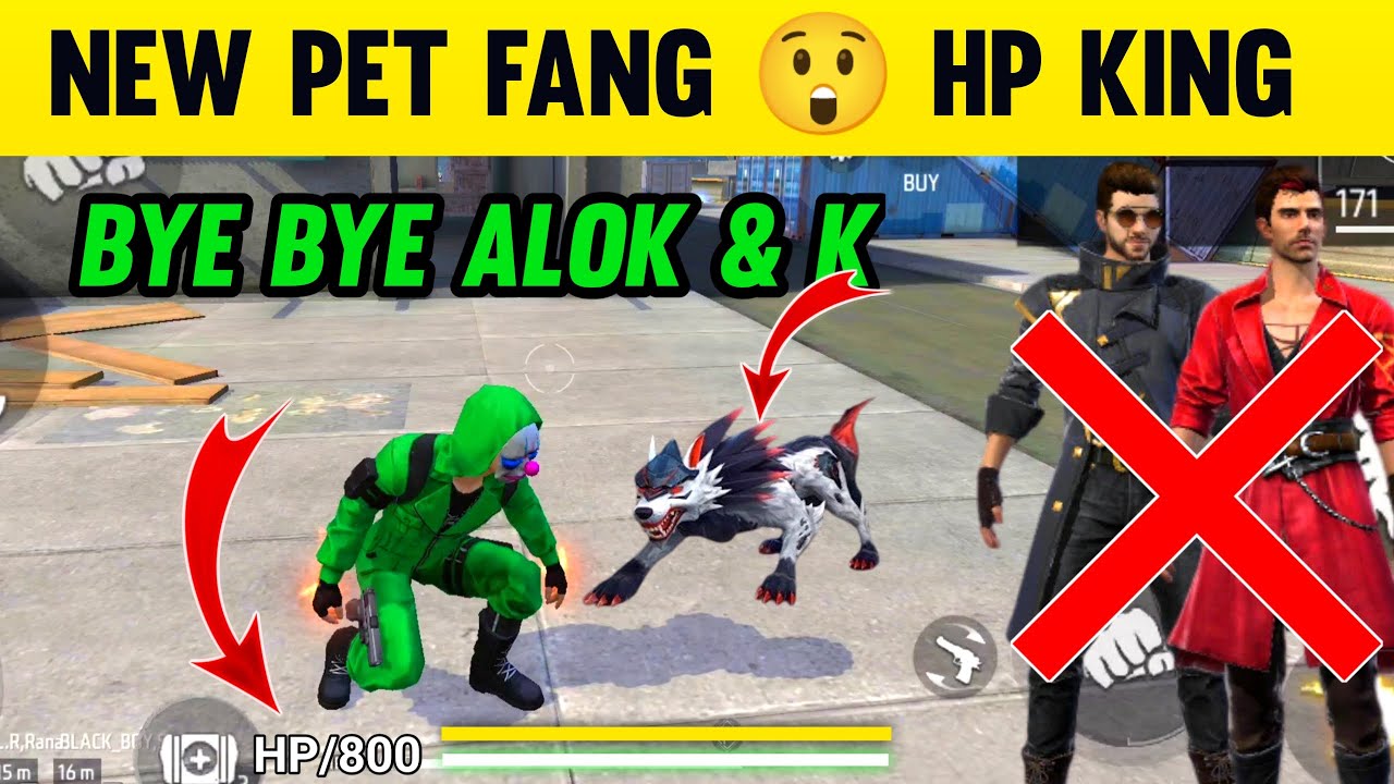NEW PET FANG ABILITY 😲BYE BYE ALOK- - YouTube