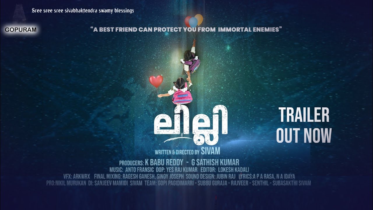 LILY Movie Malayalam Trailer | First Pan Indian Children Movie | Sivam ...