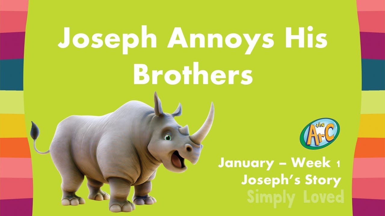 Joseph Annoys His Brothers | The ArC Sunday School | January Week 1 ...