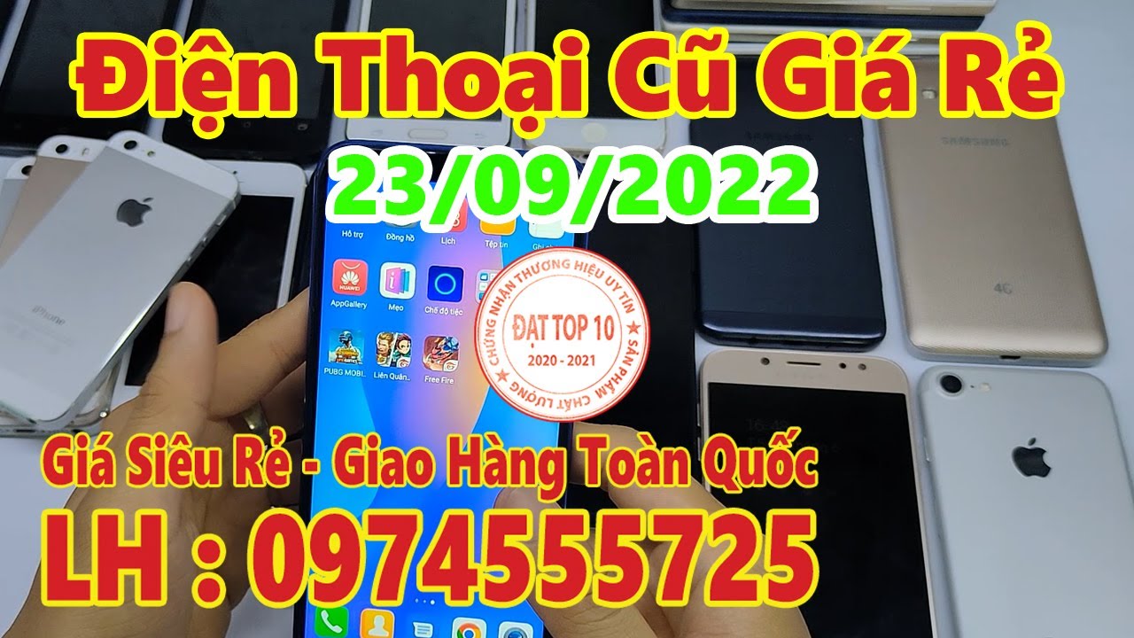 Điện Thoại Cũ Giá Rẻ 23/09/2022 Huawei Ram 4 Bộ Nhớ 128G Sài Tốt - YouTube