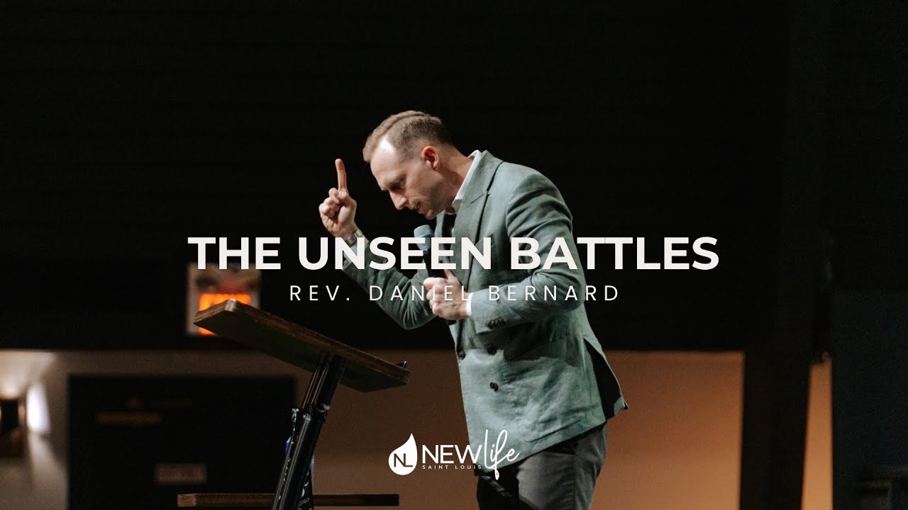 The Unseen Battles | Rev. Daniel Bernard - YouTube