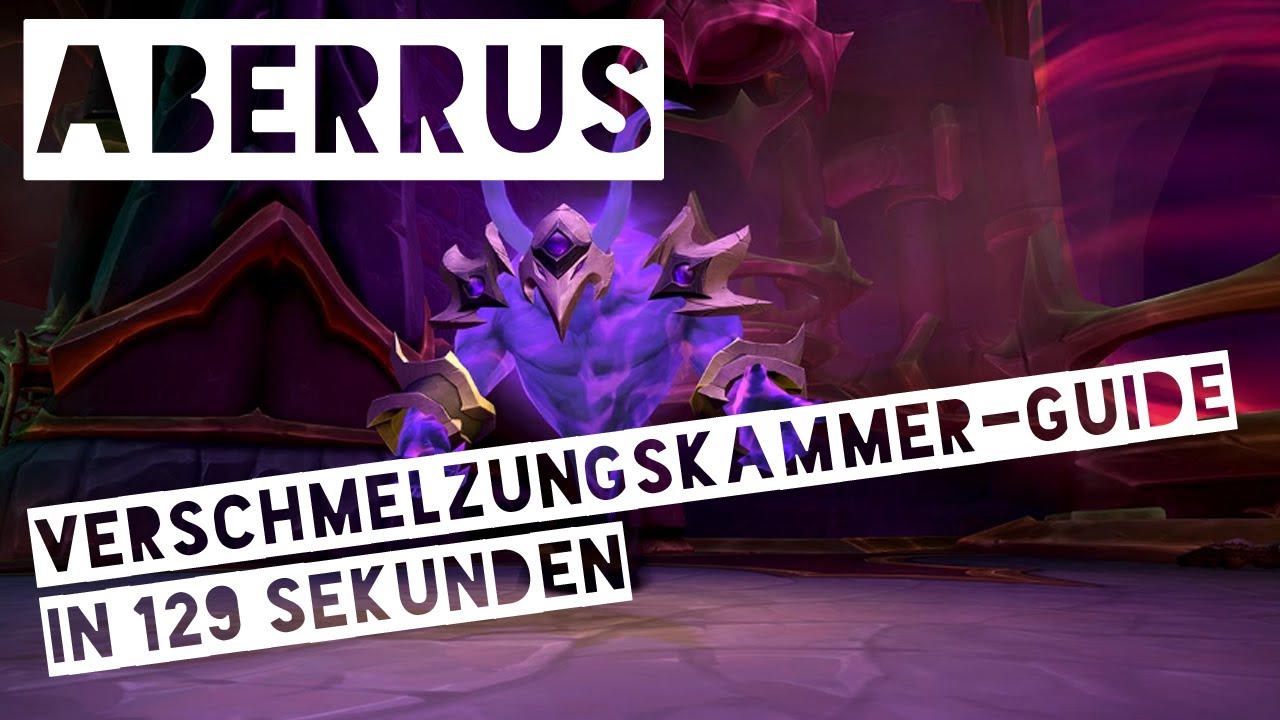 Verschmelzungskammer Guide in 129 Sekunden [Aberrus] | WoW Last Minute ...