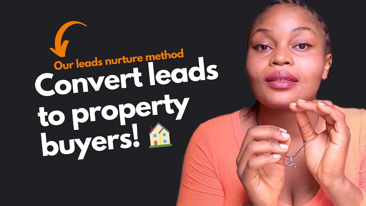 A powerful way to convert real estate leads to property buyers - YouTube