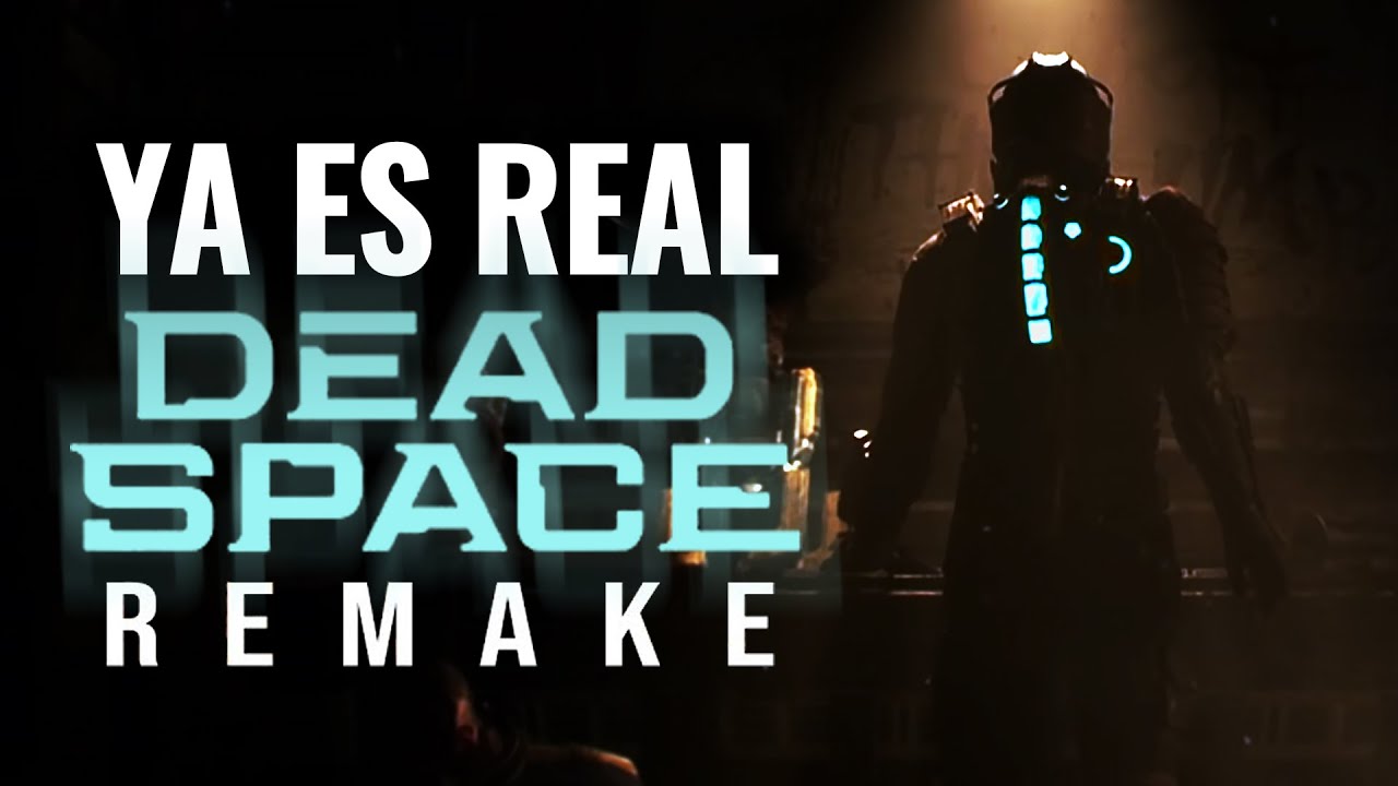 DEAD SPACE REMAKE YA ES REAL + PRIMEROS DETALLES OFICIALES - YouTube