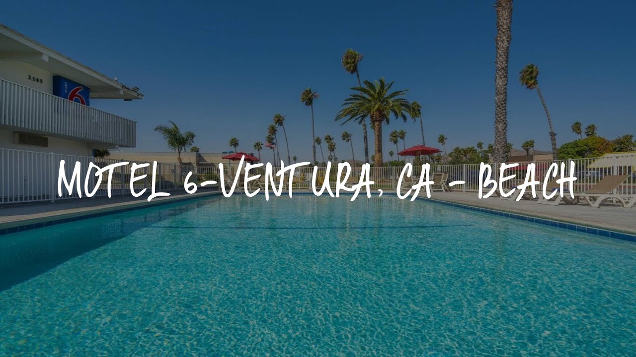 Motel 6-Ventura, CA - Beach Review - Ventura , United States of America ...