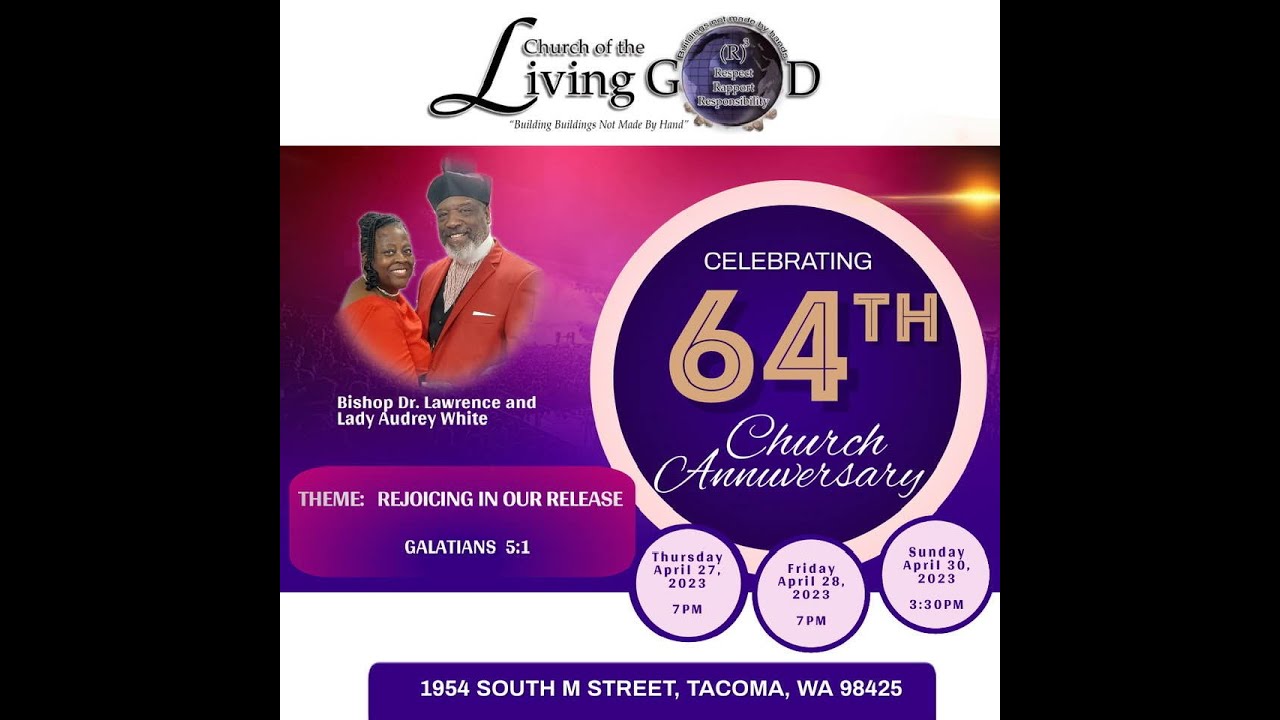64th Church Anniversary COTLG | Theme: Rejoicing In Our Release | Guest ...