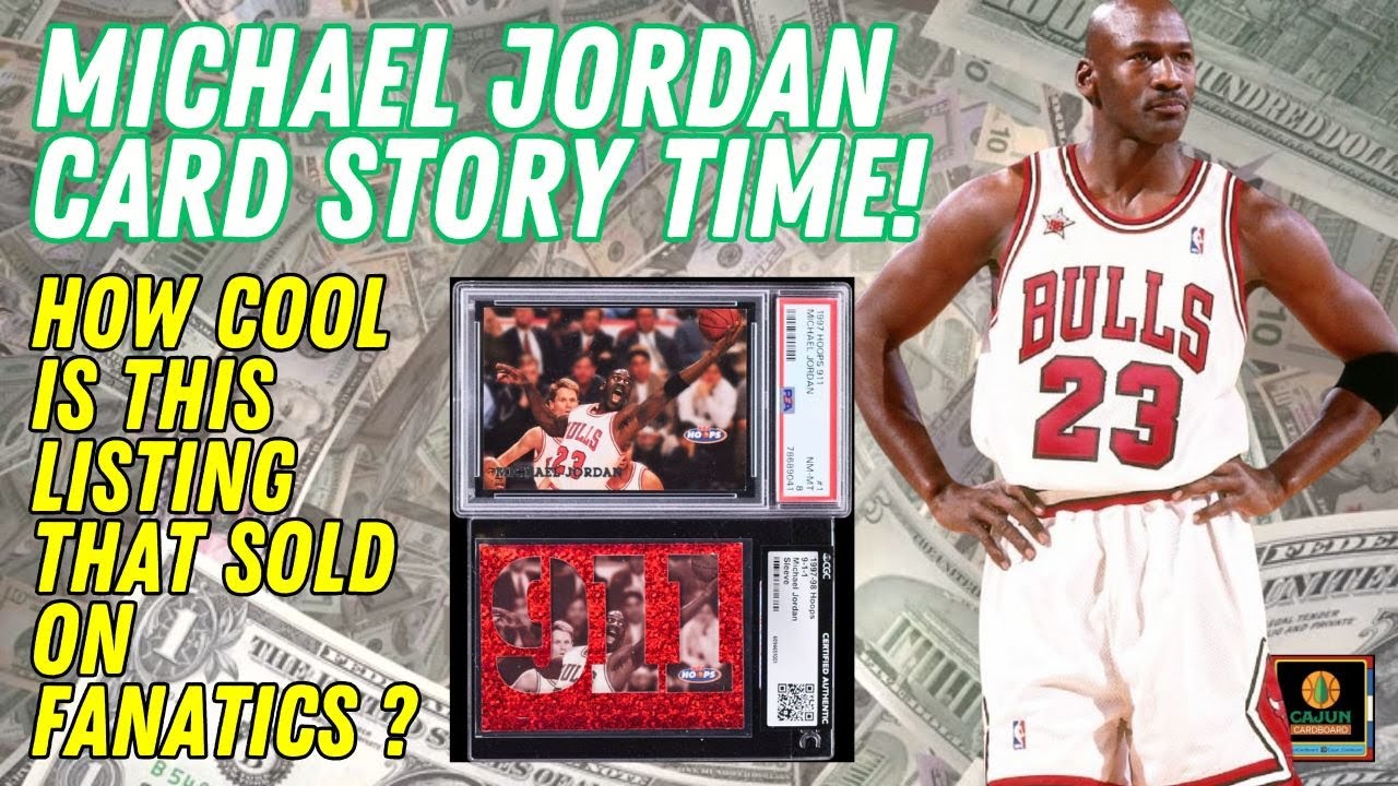 These Michael Jordan Cards Surprised Me - Storytime From Fanatics WA ...