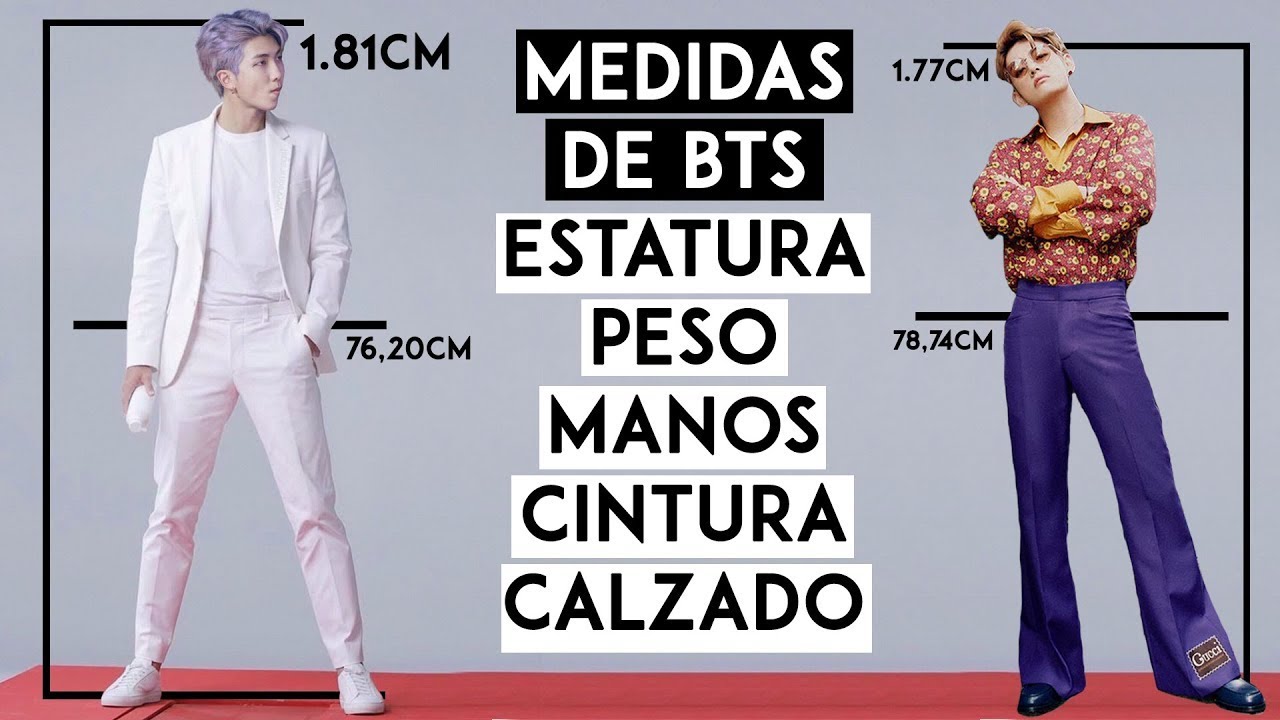 CONOCE LAS MEDIDAS DE BTS Estatura, Peso, Manos y Tallas de calzado ...