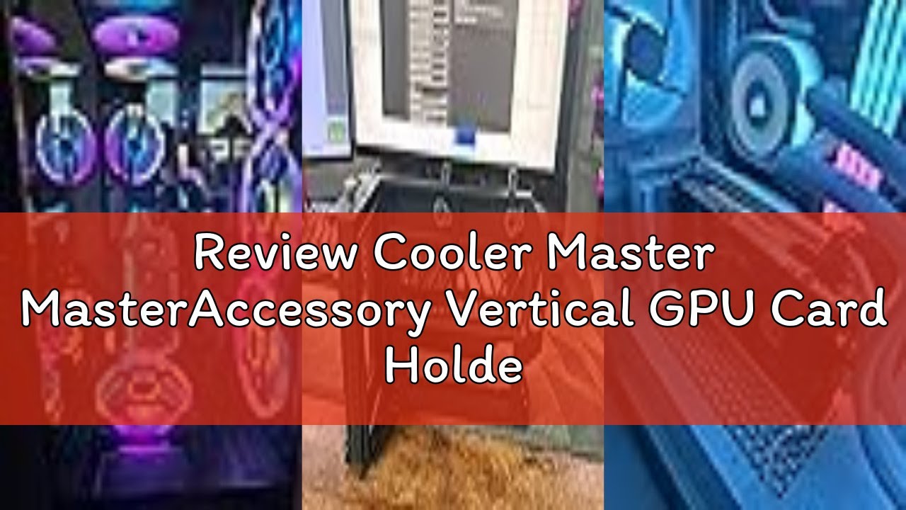 Review Cooler Master MasterAccessory Vertical GPU Card Holder Kit V3 ...