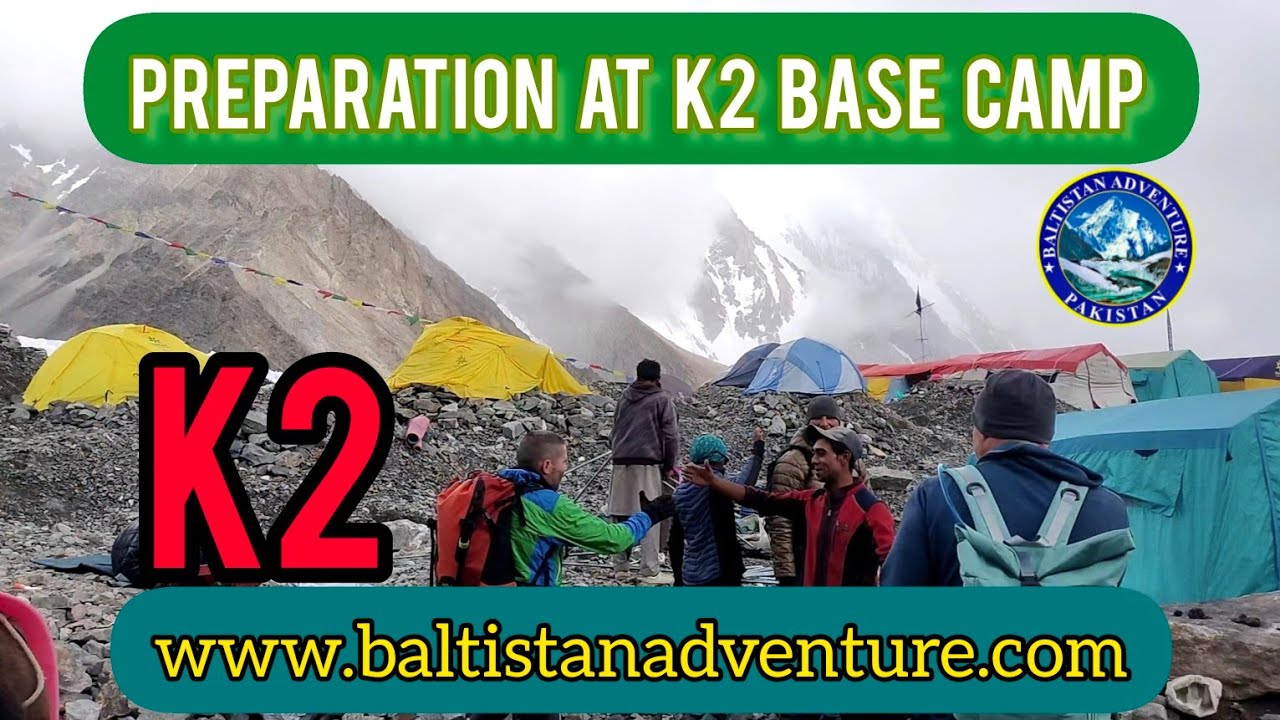 Preparation At K2 Base Camp/How to prepare for K2 track - YouTube