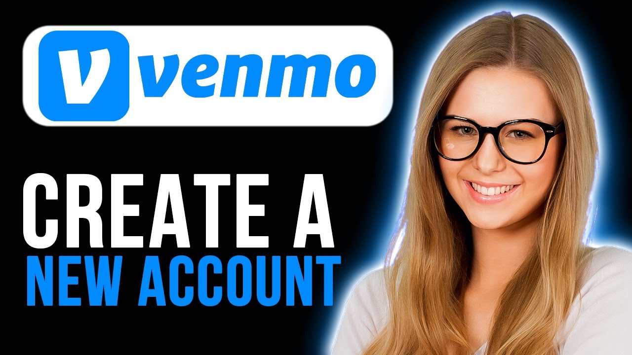 How To Create New Venmo Account (Full Guide) - YouTube