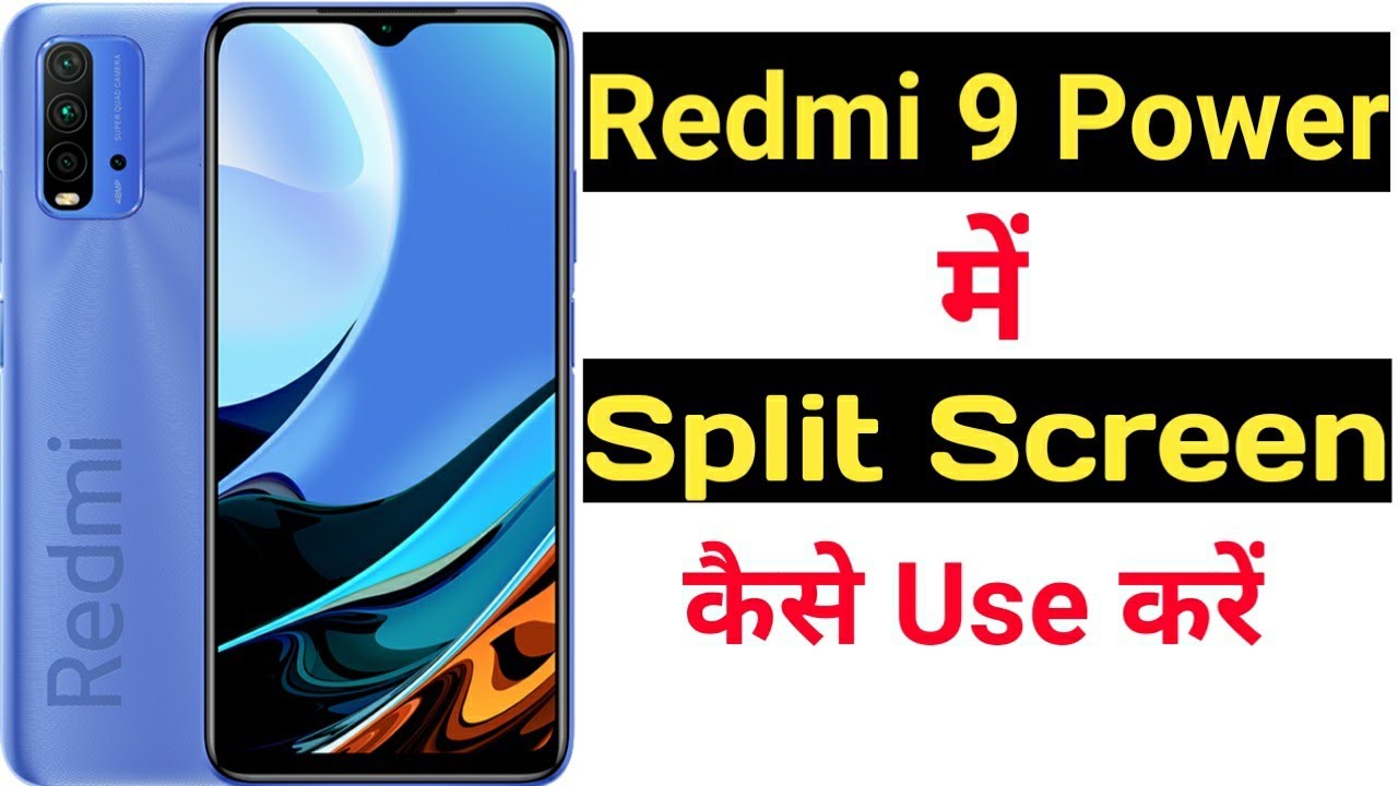 How to enable split screen in redmi 9 power || Redmi 9 power me split ...
