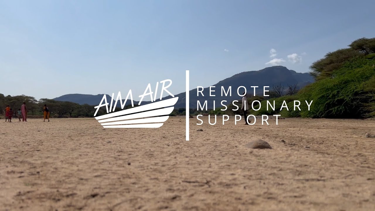 AIM AIR - Remote Missionary Support - YouTube