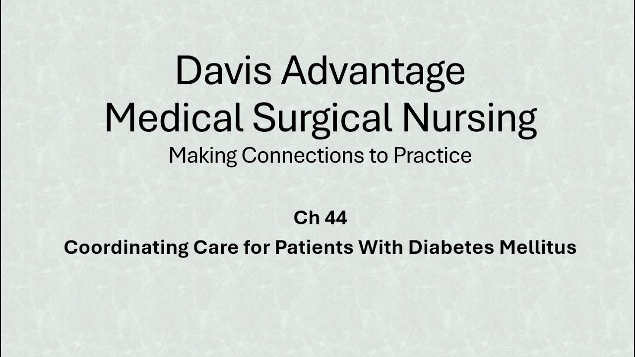 Ch 44 Diabetes Mellitus - YouTube