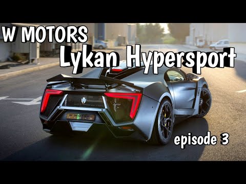 The Making of Lykan Hypersport | W MOTORS