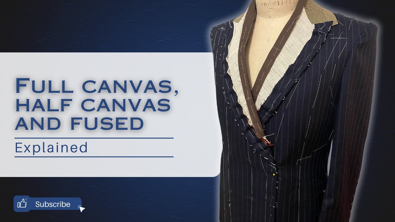 Garment Contruction 101 | Fulll Canvas vs Half Canvas vs Fused - YouTube