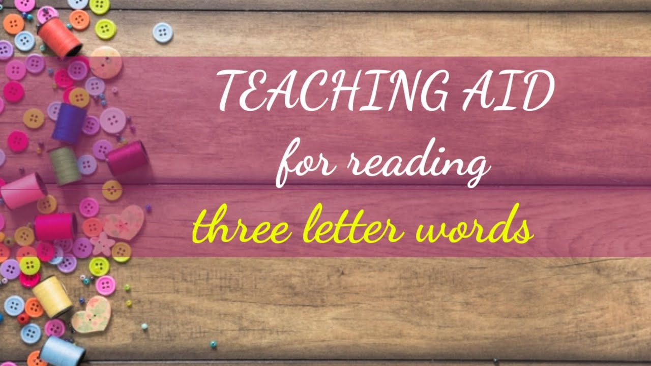 Teaching aid for reading 'Three Letter words'😍😍 - YouTube