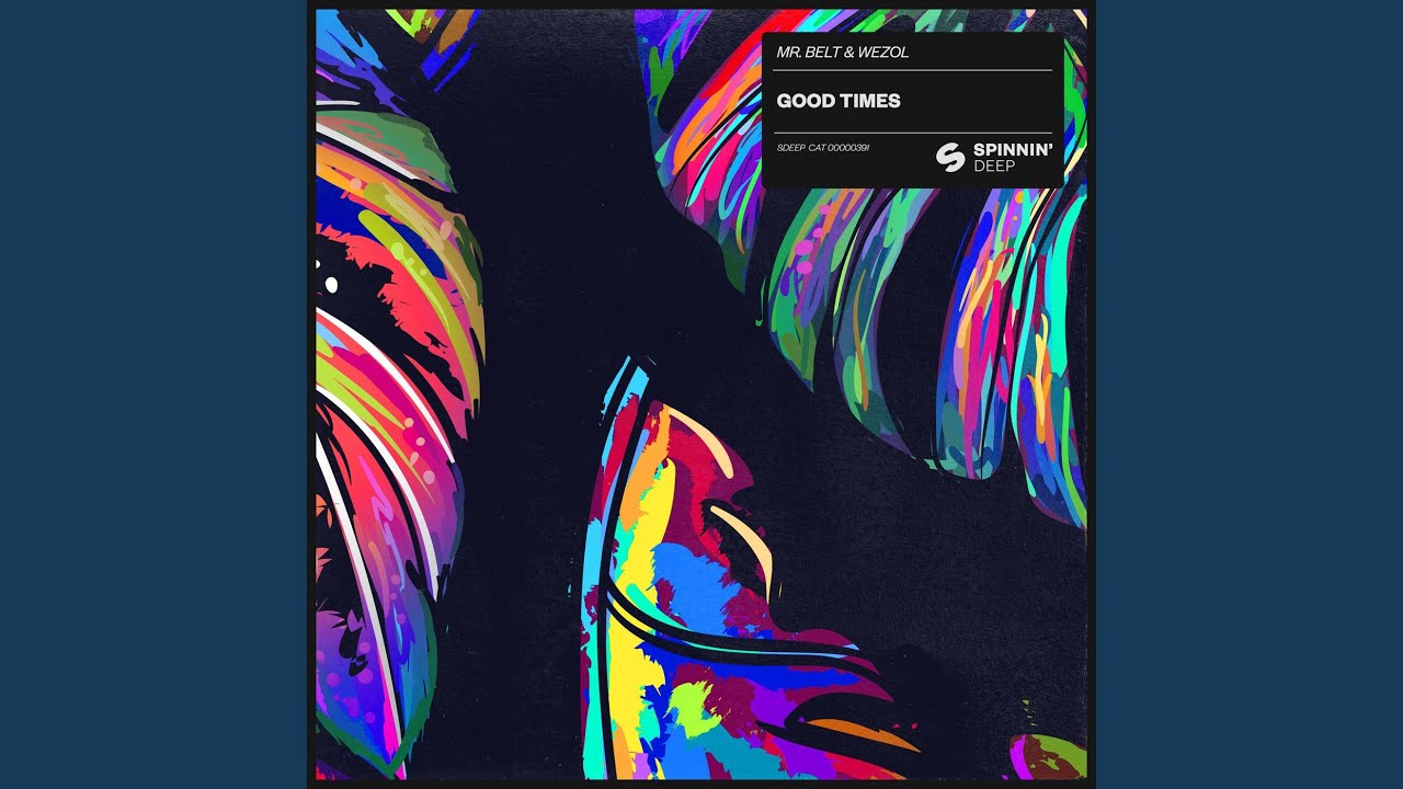 Good Times (Extended Mix) - YouTube