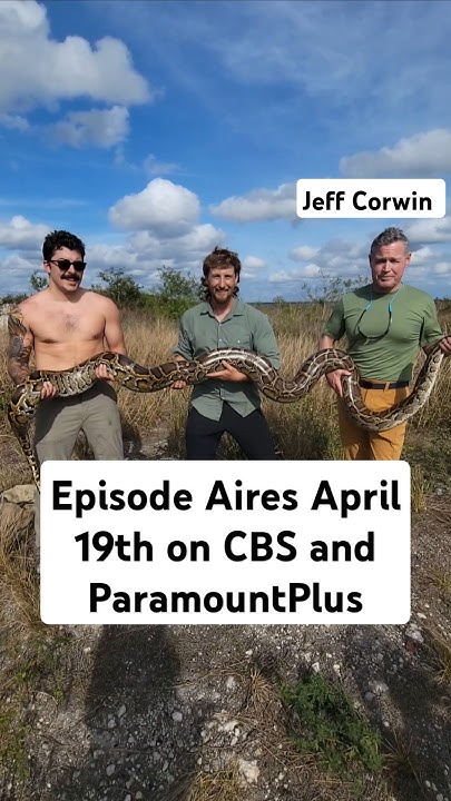 TV EPISODE WITH JEFF CORWIN! #fyp #foryou #explorepage #explore #snake ...