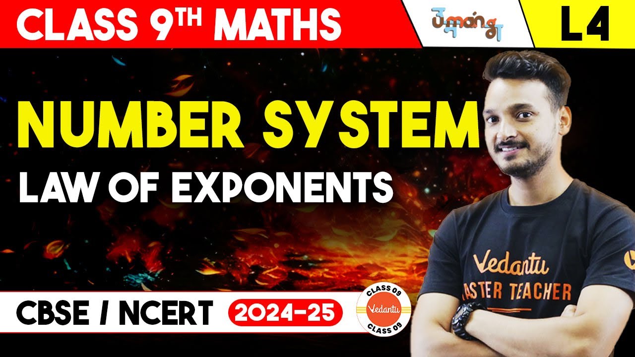 Number System L4 | Laws of Exponents | Class 9 Maths | CBSE 2025 ...