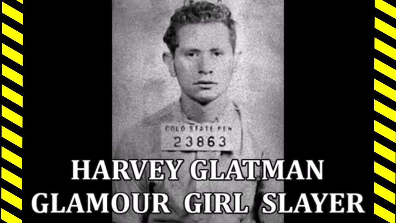 3 Minute Murder Stories Harvey Glatman Glamour Girl Slayer Serial