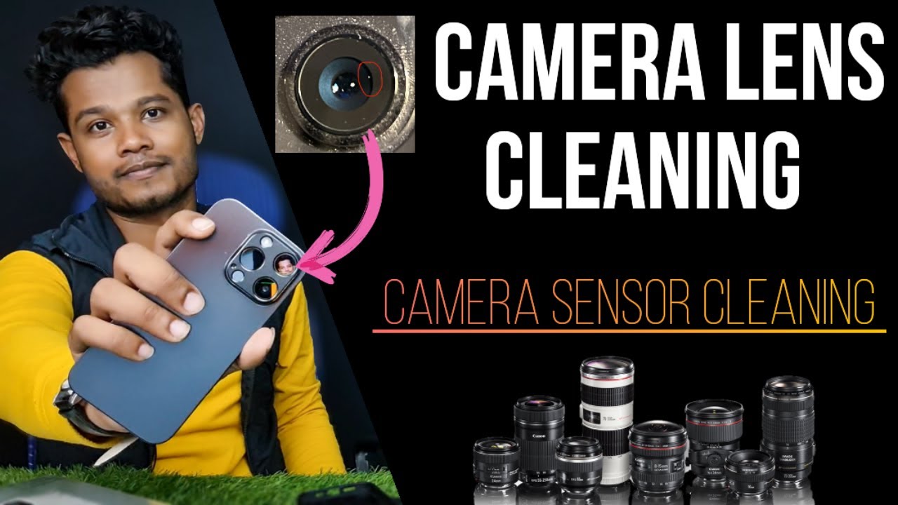 Mobile Camera Lens Cleaning | Mobile Camera Sensor कैसे साफ कारें - YouTube