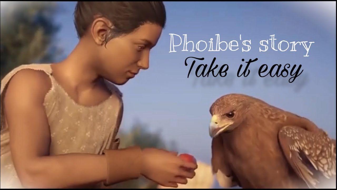 Phoibe’s story|Take it Easy| AC odyssey - YouTube