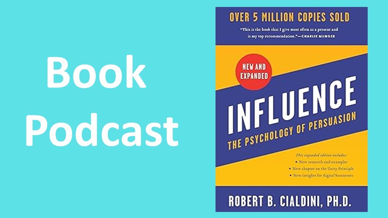 Influence, New and Expanded: The Psychology of Persuasion Robert B ...