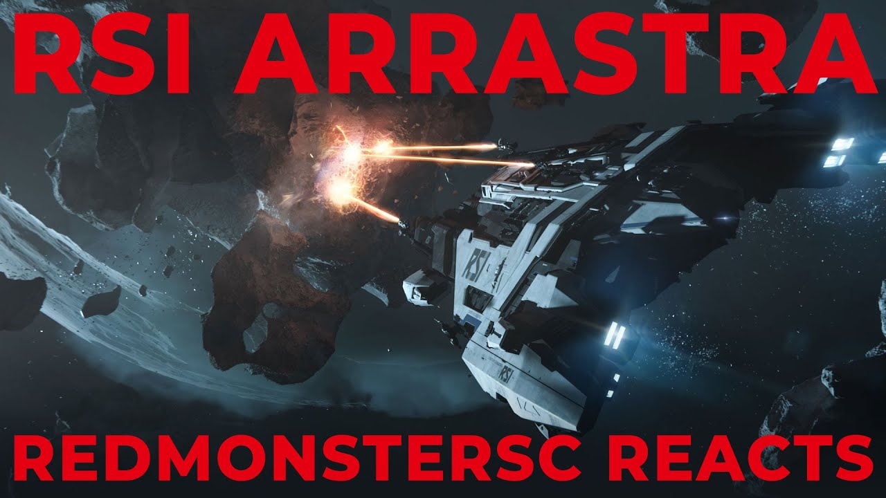RSI ARRASTRA - Star Citizen's Newest MINING Ship - Red Reacts with ...