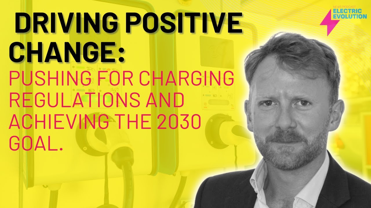 Driving Positive Change: Pushing for Charging Regulations and Achieving ...