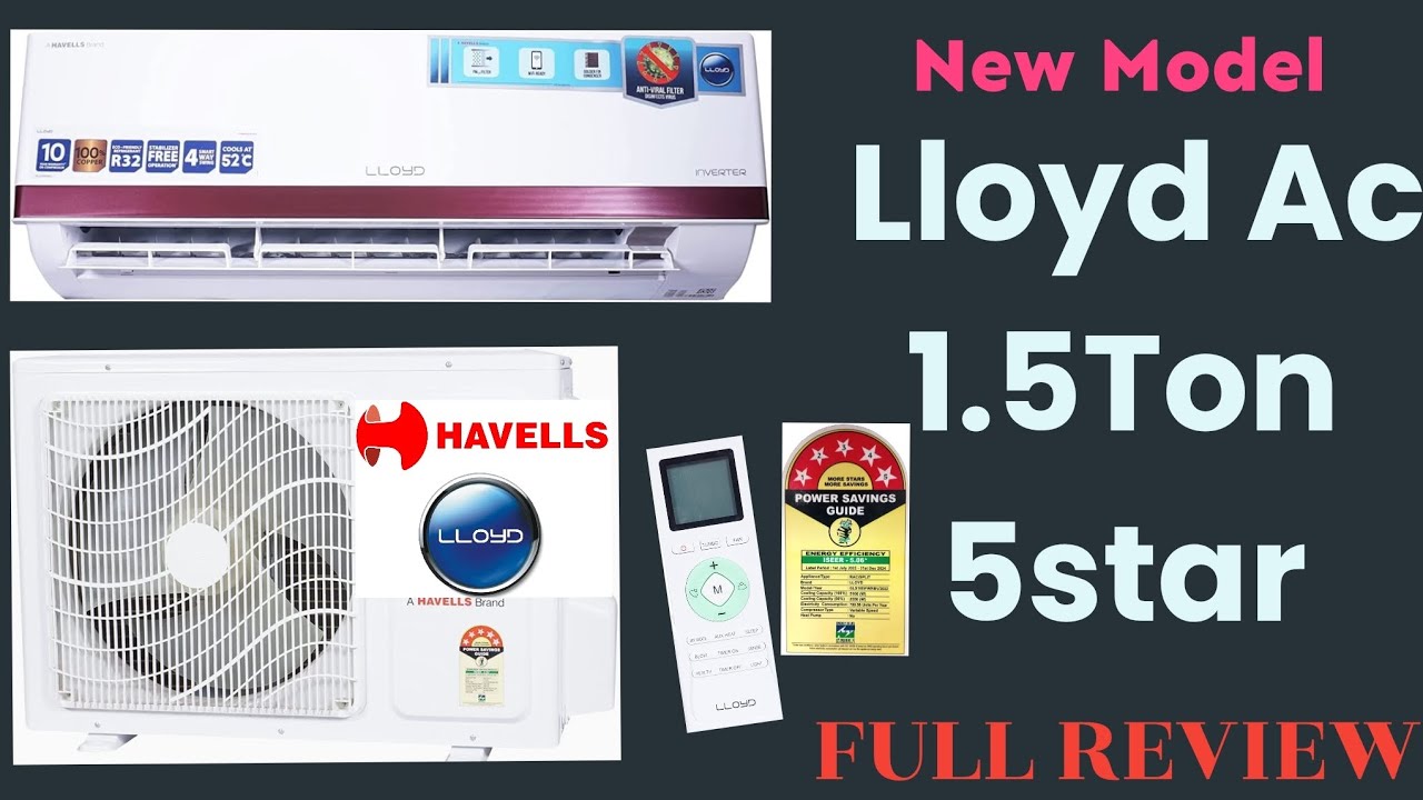 Lloyd Ac 1.5Ton 5star New Model ⚡ ️ World's no.1 air conditioner ...